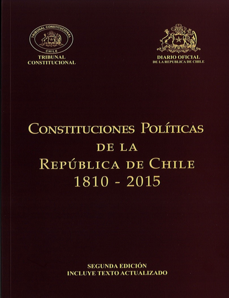 Constituciones Políticas de la República de Chile 1810-2015 | Tribunal ...